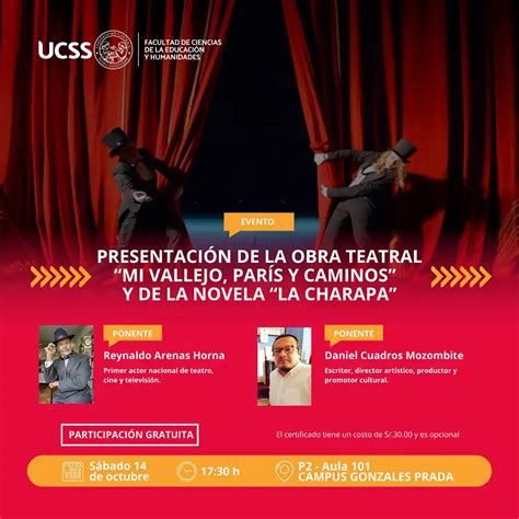 PresentaciÓn De La Obra Teatral Mi Vallejo ParÍs Y Caminos” Y De La