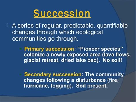 Ecological Succession And Community Interactions Ppt