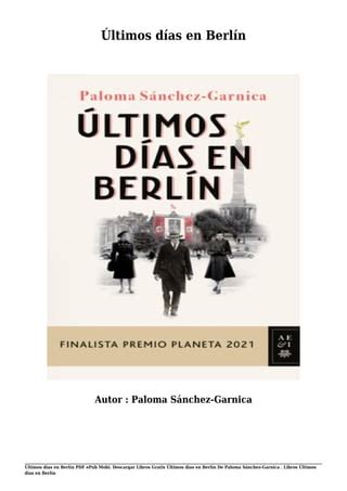 Descargar libros gratis últimos días en berlín de paloma sánchez
