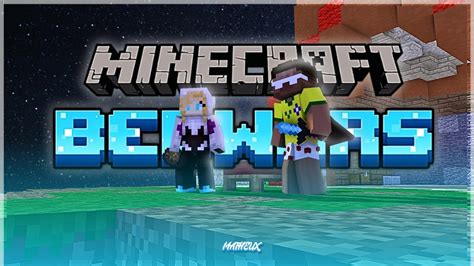 A MELHOR DUPLA DO BEDWARS MUSH YouTube