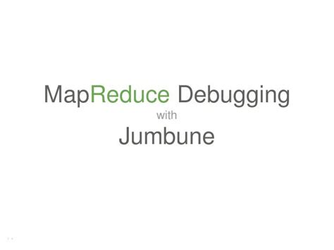 Map Reduce Debugging With Jumbune