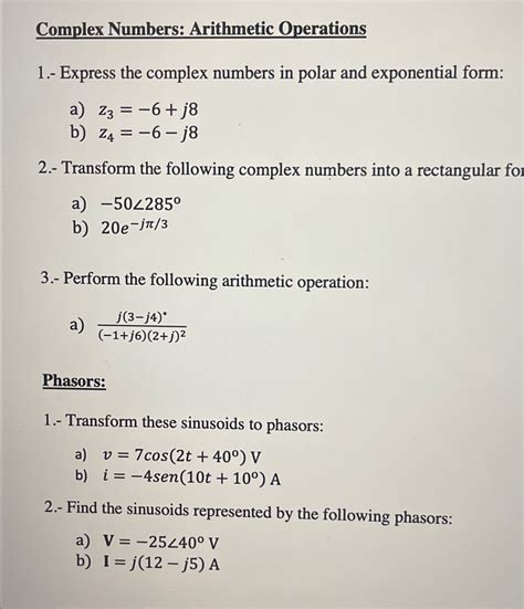 Solved Complex Numbers Arithmetic Operations1 ﻿express