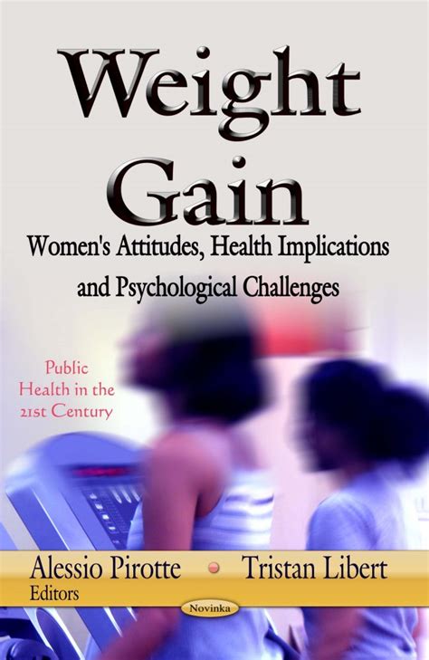 Weight Gain Womens Attitudes Health Implications And Psychological