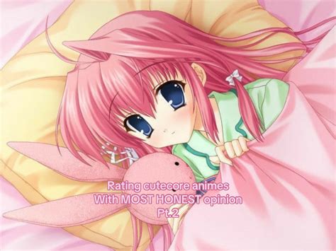 Honest Ratings Of Cutecore Anime The Good And The Weird Tiktok