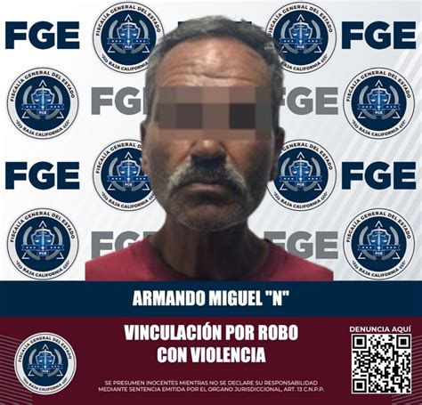 Vinculan A Proceso A Individuo Por Robo Con Violencia En Tijuana Said