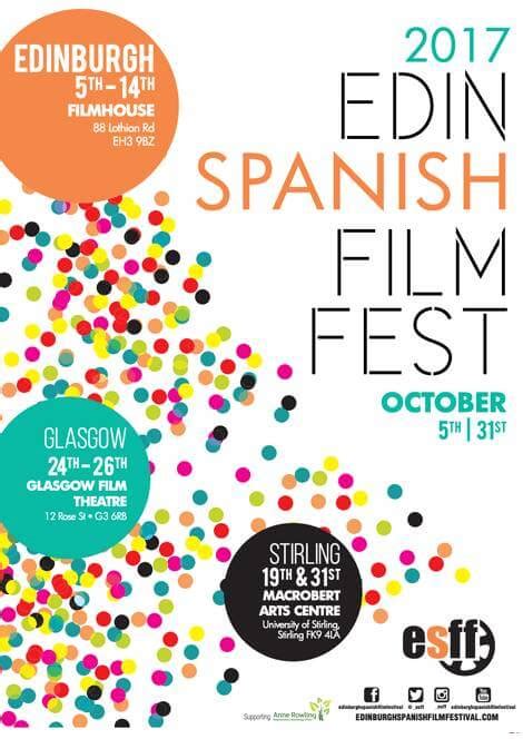 Previous Festivals Edinburgh Spanish Film Festival