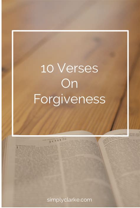 10 Verses On Forgiveness Simply Clarke