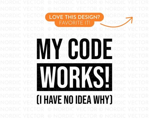 Funny Programmer Quote Svg Coder Svg Programming Svg Computer Nerd