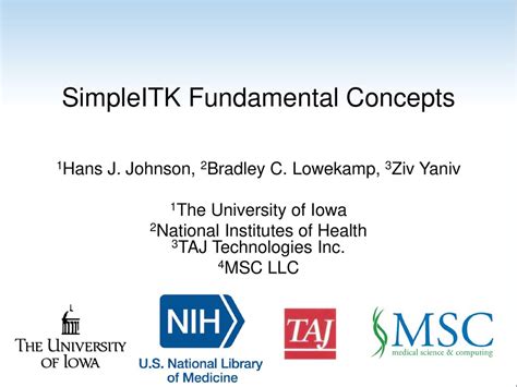 Simpleitk Fundamental Concepts Ppt Download