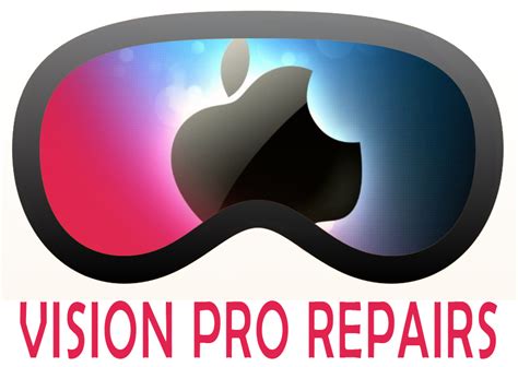 Vision Pro Repairs