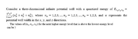 Solved Consider A Three Dimensional Infinite Potential Well