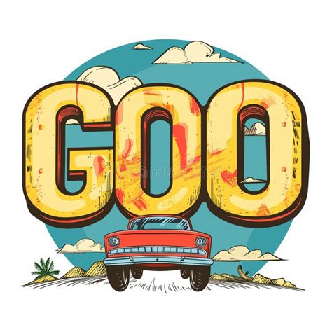 Retro Car Parked Under Large Bold Letters Go Traveling Concept Road