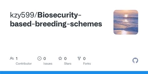 Github Kzy599biosecurity Based Breeding Schemes