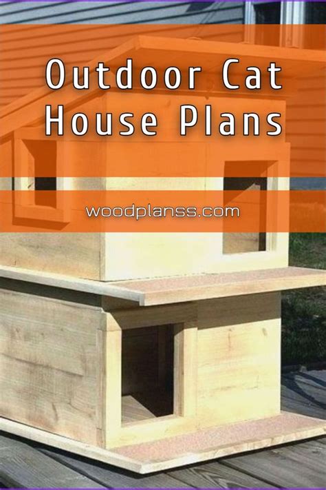 Plans For A Cat House House Plans