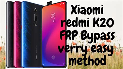 Xiaomi Redmi K20 Frp Bypass Done Very Easy Method Youtube