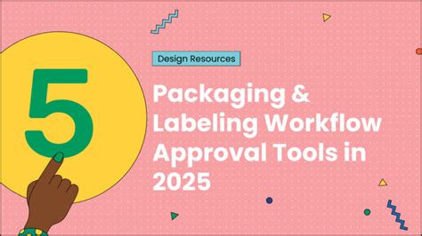 5 Best Packaging And Labeling Workflow Approval Tools In 2025 Govisually
