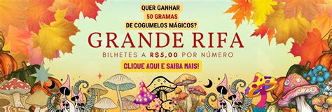 Rifa Psiloshop Venda de Cogumelos Mágicos Psilocybe Cubensis