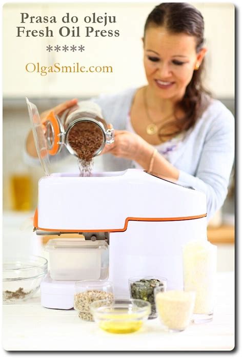 Prasa Do Oleju Fresh Oil Press Przepis Olga Smile
