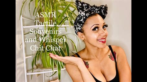 Asmr Tactile Souvenirs And Whisper Chit Chat [intentional] [whisper] [chit Chat] [tactile] R Asmr