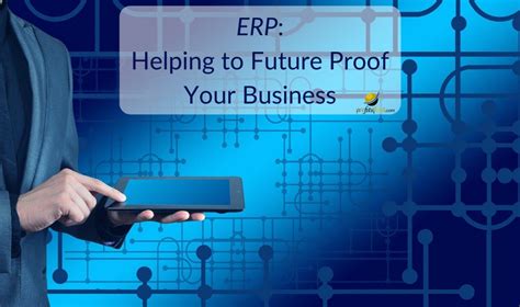 ERP Helping To Future Proof Your Business ProfitsFlow