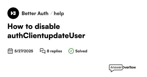 How To Disable Authclientupdateuser Better Auth