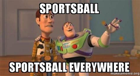 Sportsball Know Your Meme