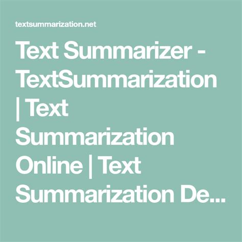 Text Summarizer Textsummarization Text Summarization Online Text