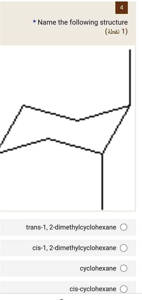 Name The Following Structure Abij 1 Trans 1 2 Dimethylcyclohexane Cis 1 2 Dimethylcyclohexane