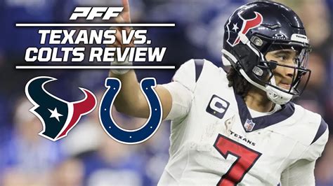 Texans Vs Colts Week Game Review PFF YouTube