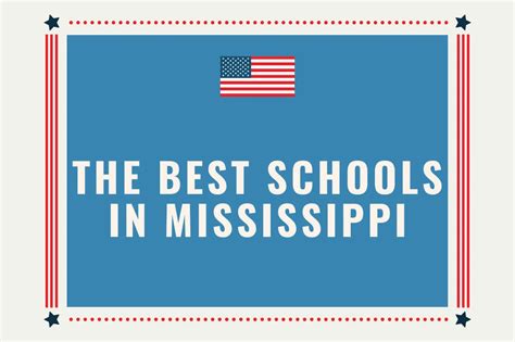 The Best Schools In Mississippi The Teaching Couple