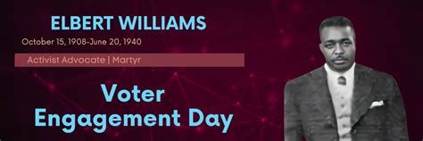 Elbert Williams Voter Engagement Day Elbert Williams Voting Corner