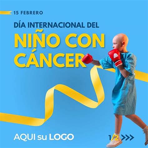 FEBRERO DÍA INTERNACIONAL DEL NIÑO CON CÁNCER Farmacanva