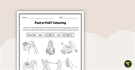 Science Twist Push Or Pull Worksheet Uk