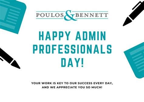 Poulos And Bennett On Linkedin To Our Administrative Professionals