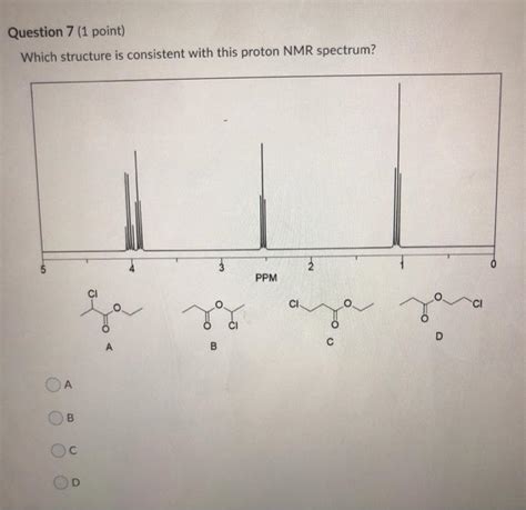 Solved Question 7 1 Point Which Structure Is Consistent