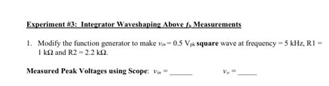 Get Answer Experiment Inverting Integrator Construct The Circuit In Transtutors