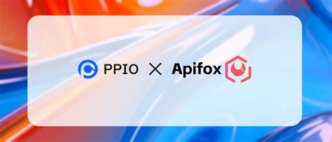 Ppio ×apifox：一键调用模型api，高效开发ai应用 Ppio 技术专栏 Segmentfault 思否
