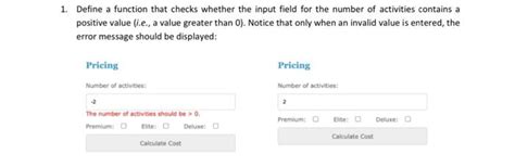 Solved Define A Function That Checks Whether The Input Field