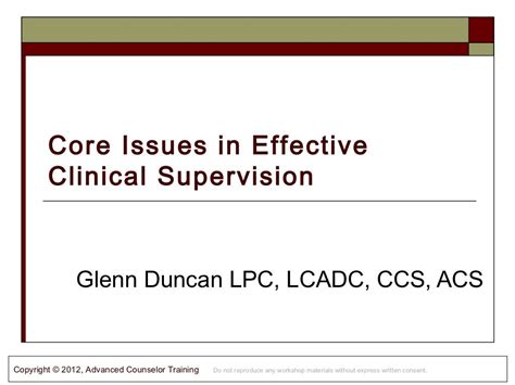 Lpc Core Issues In Effective Clinical Supervision Clinical