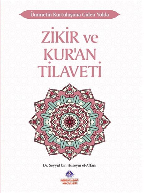 Zikir Ve Kurân Tilaveti Nebevi Hayat Yayınları