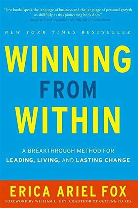 Winning From Within A Breakthrough Method For Leading Living And