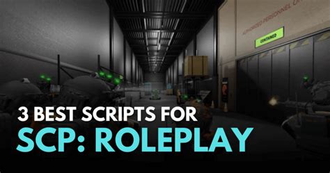 3 Great Scripts For SCP Roleplay