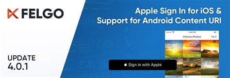Release 401 Support For Apple Sign In And Android Content Uri