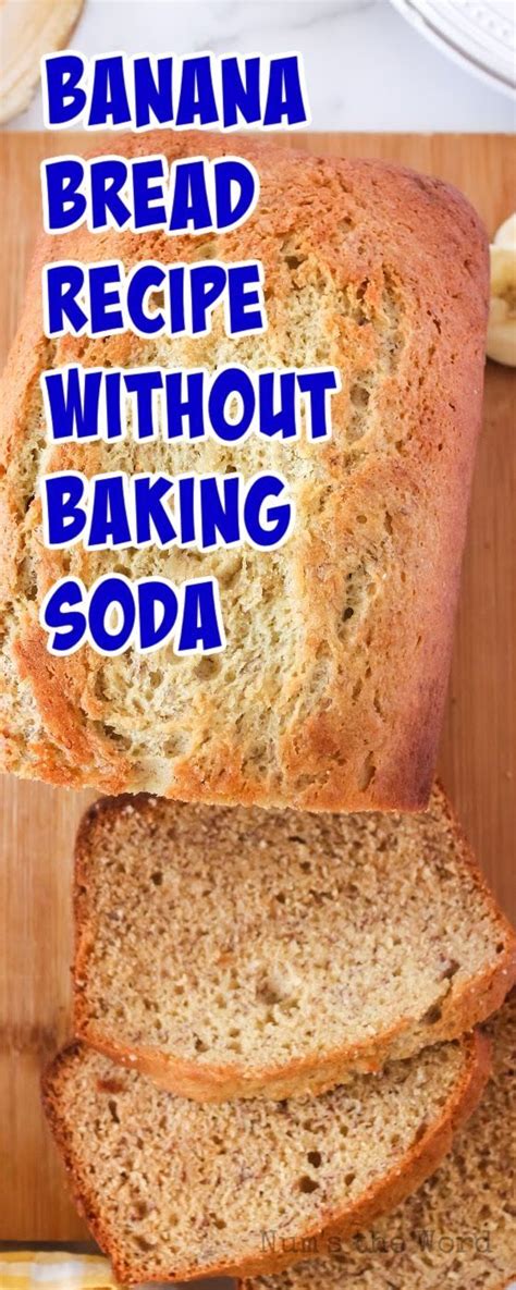 Banana Bread Recipe Without Baking Soda Artofit