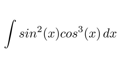 Integral Of Sin 2 X Cos 3 X Trigonometric Identity Substitution