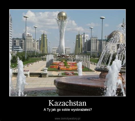 Kazachstan – Demotywatory.pl