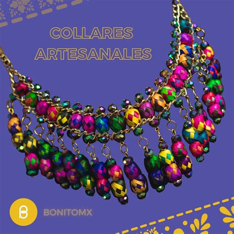 10 Razones Para Elegir Bisutería Artesanal Mexicana Bonitomx