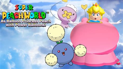 Super Peach World As Balloon Princess Peach Finale Youtube