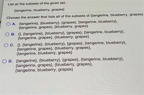 Solved List All The Subsets Of The Given Set Tangerine Chegg