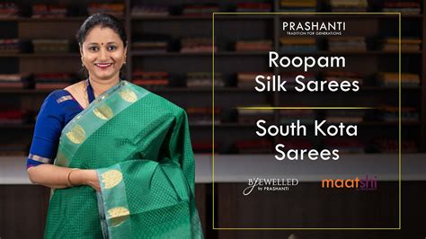 Roopam Silks South Kota Sarees More Prashanti Sarees 25 Oct 2022